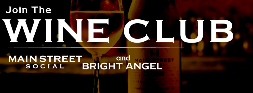 WINE CLUB - Main Street Social